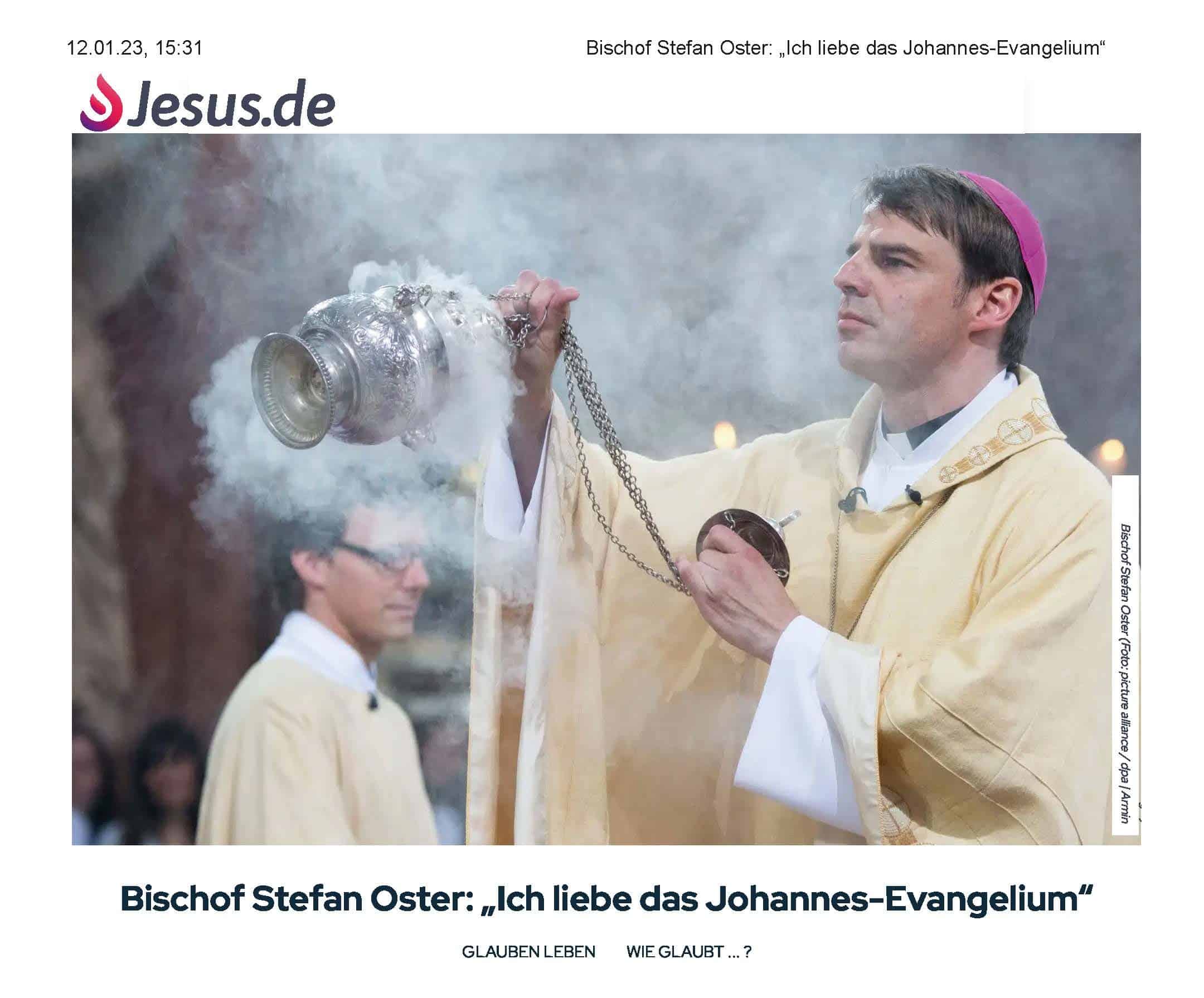 Interview: Bischof Stefan Oster: „Ich liebe das Johannes-Evangelium ...